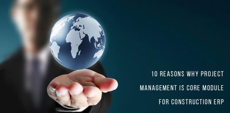 10 Reasons Why Project Management Important For ERP Construction