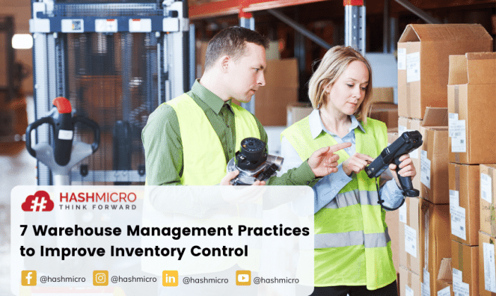 Warehouse Management: 7 Practices to Improve Inventory Control
