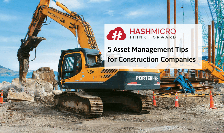 5 Asset Management Strategies for Construction Companies