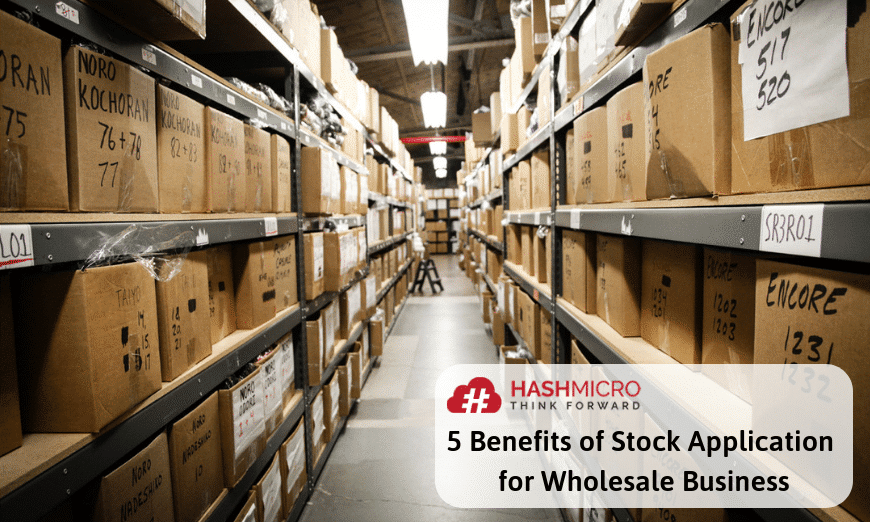 Stock Application Benefits for Wholesale Business - BusinessTech