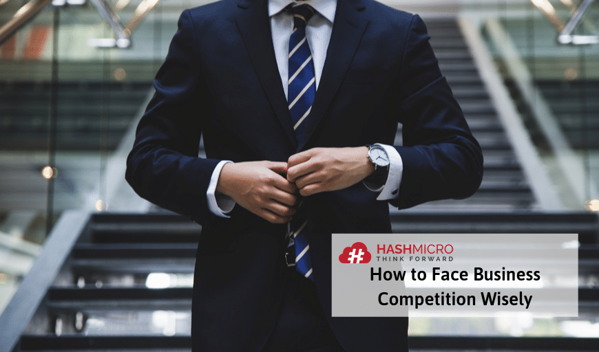 How to Face Business Competition Wisely - BusinessTech