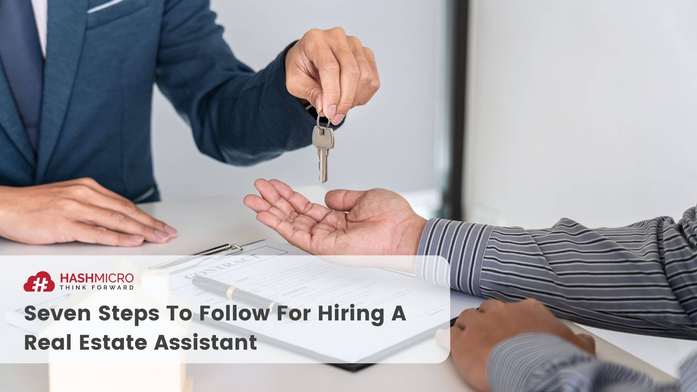Seven Steps To Follow For Hiring A Real Estate Assistant - BusinessTech