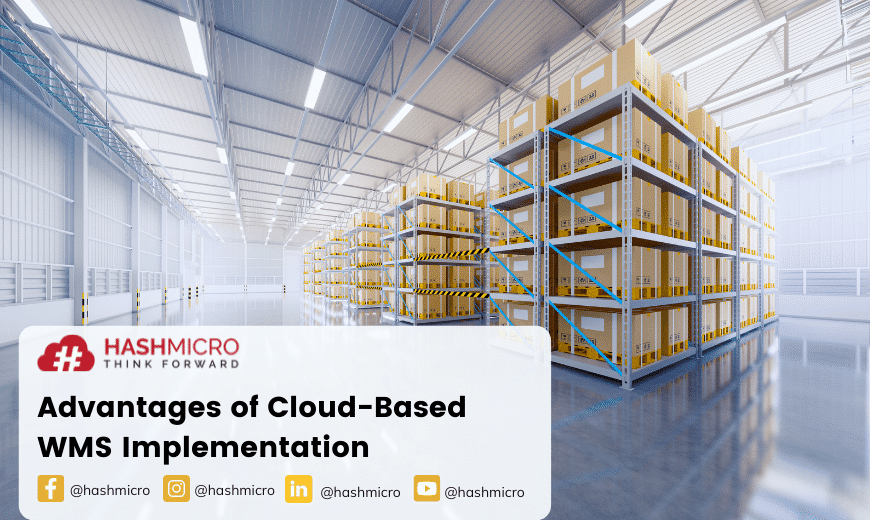 Cloud Warehouse Management - Advantages of Implementation