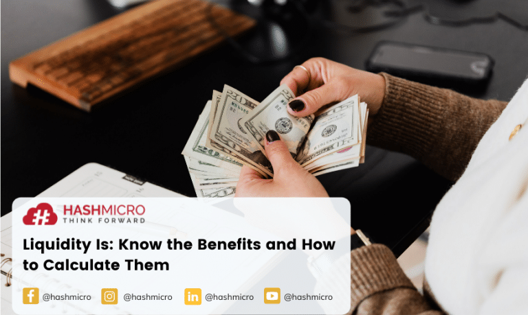 What Liquidity is, Its, Benefits and How to Calculate Them