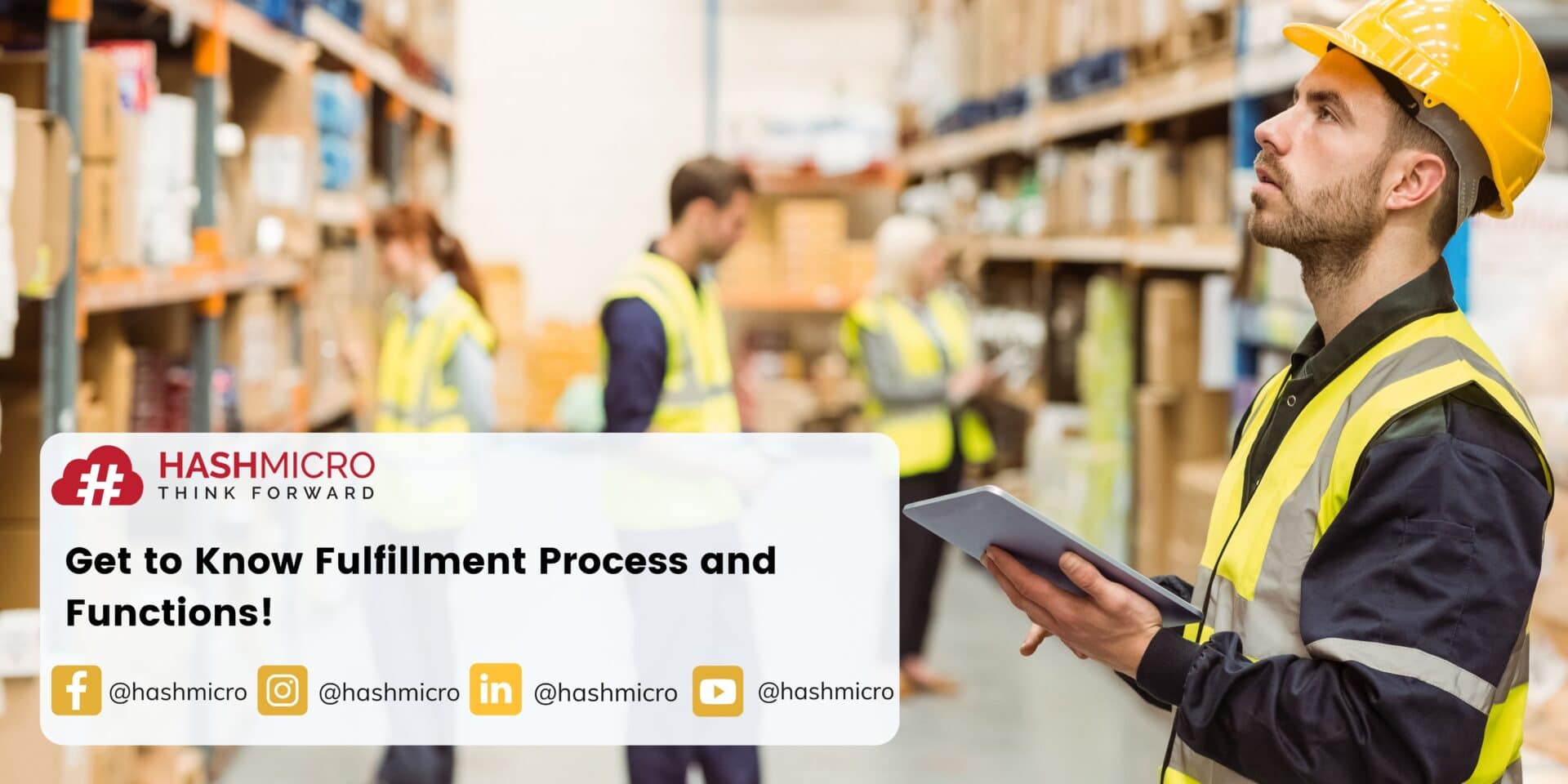 Get to Know Fulfillment Process and Functions! - BusinessTech