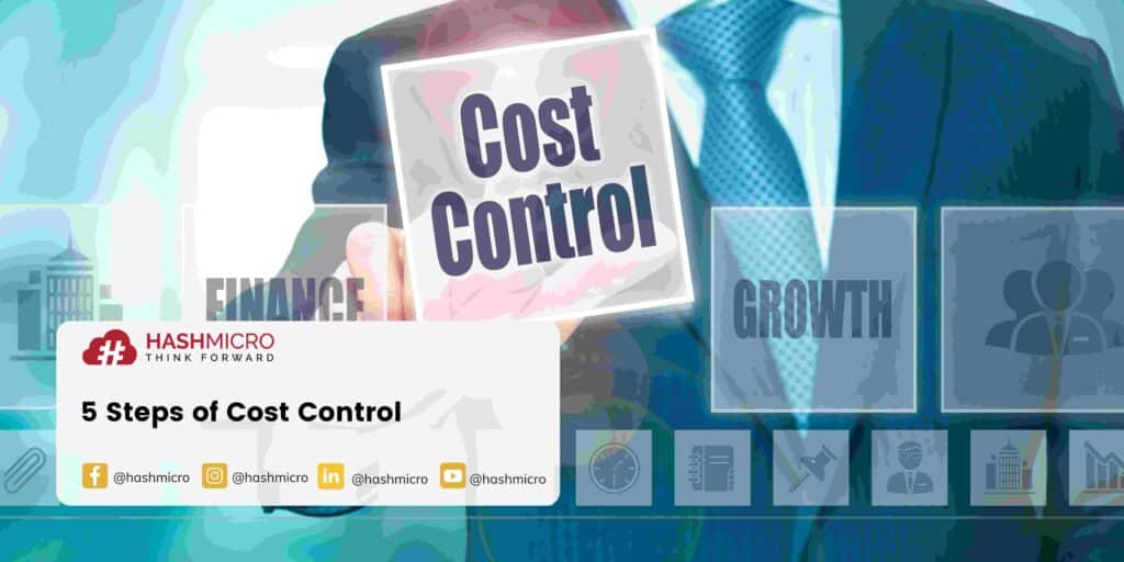 Here are 5 Cost Control Steps For Your Company in Singapore!