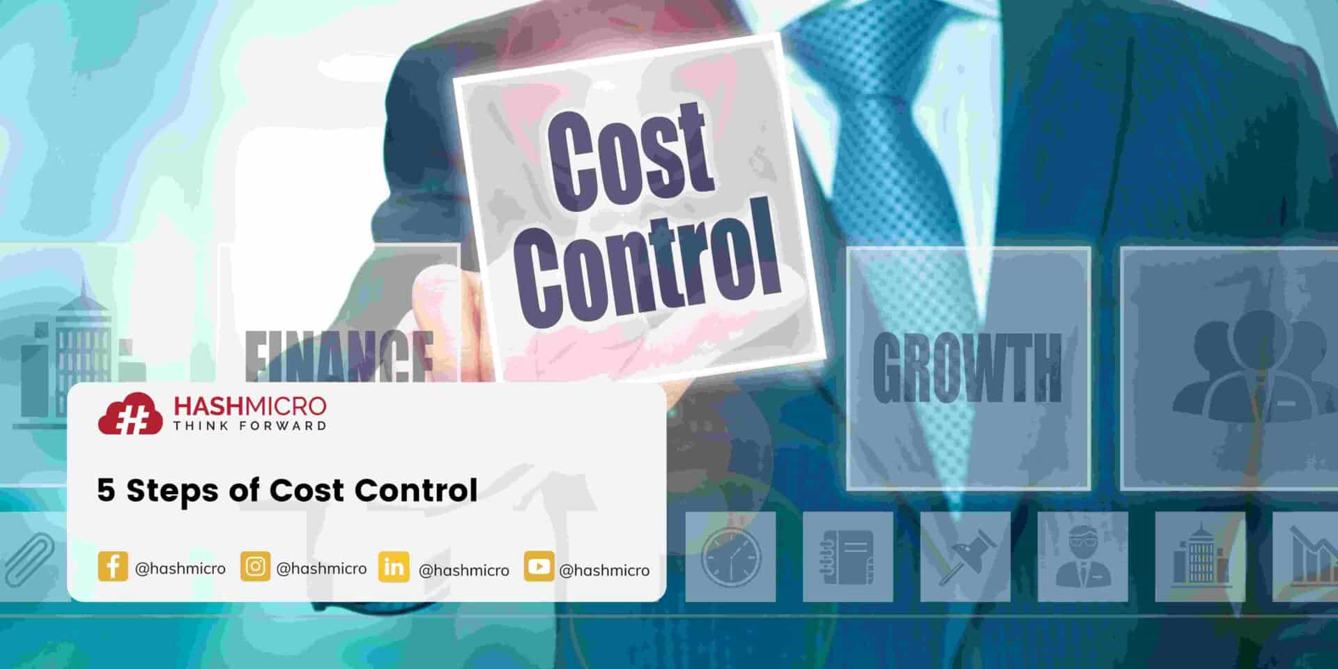 Here are 5 Cost Control Steps For Your Company in Singapore!