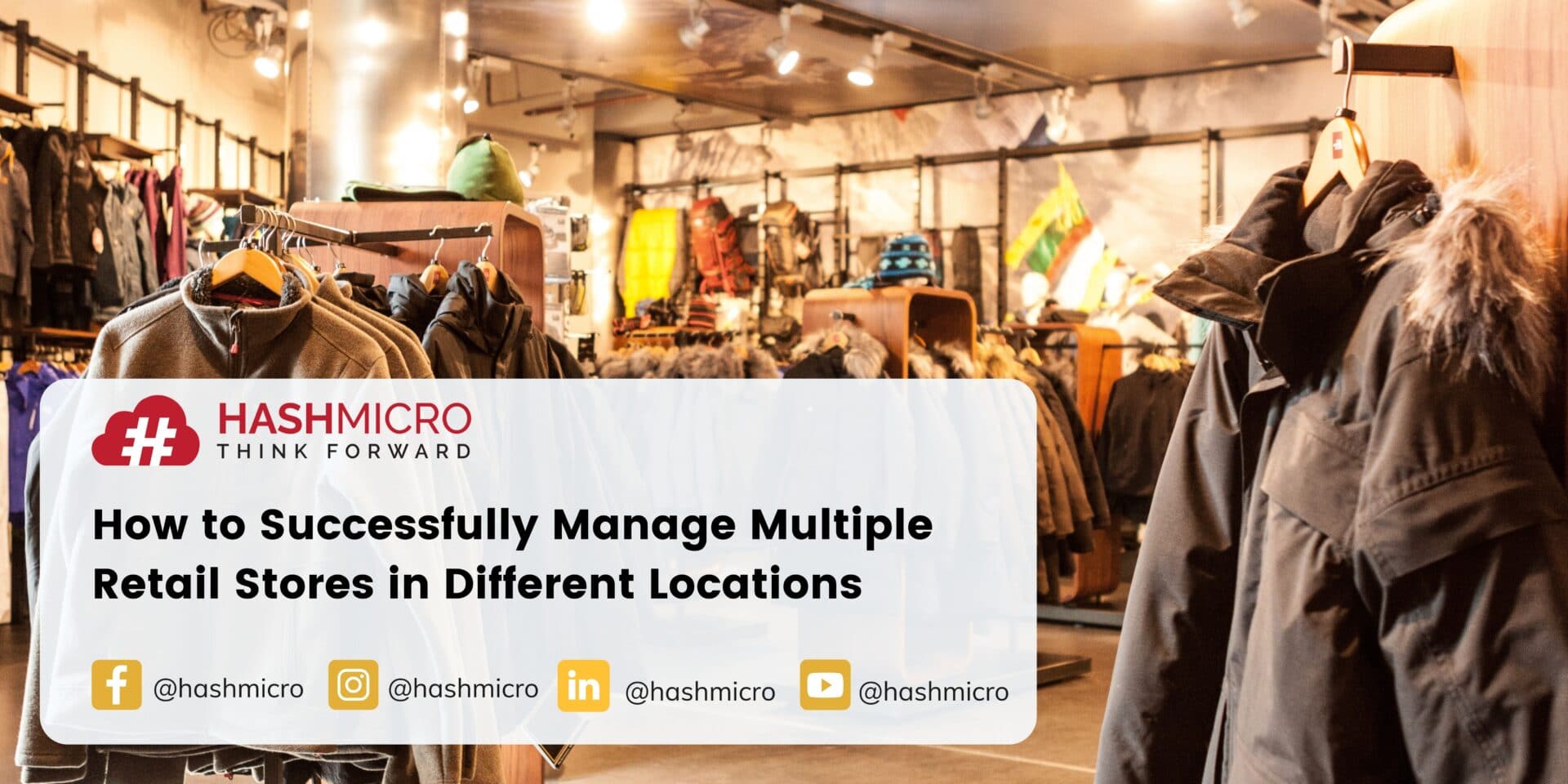 Manage Multiple Retail Stores in Different Locations