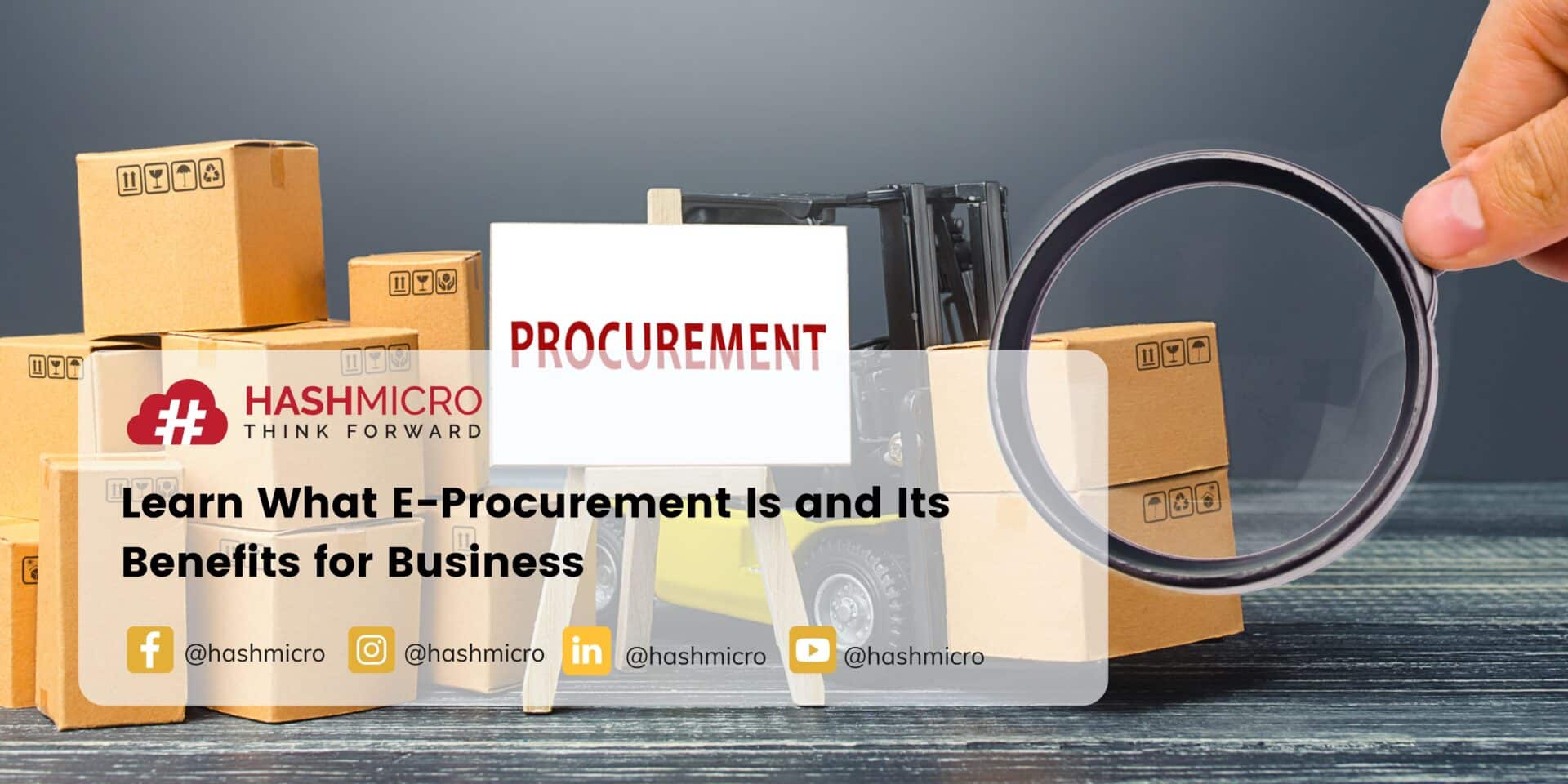 E-Procurement: Get to Know the Definition and Benefits for Your Business!