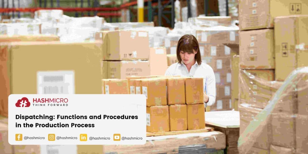 What is Dispatching? Definition, Functions and Procedures