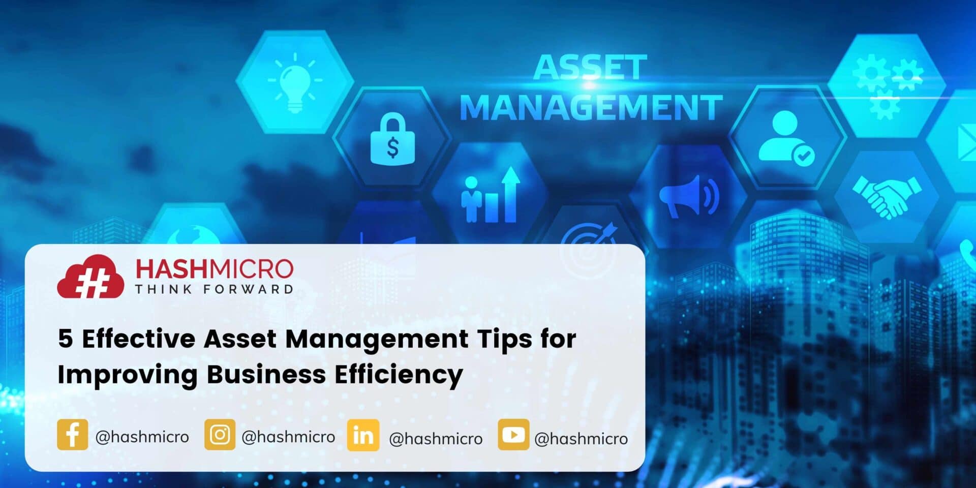 5 Effective Asset Management Tips for Business Efficiency