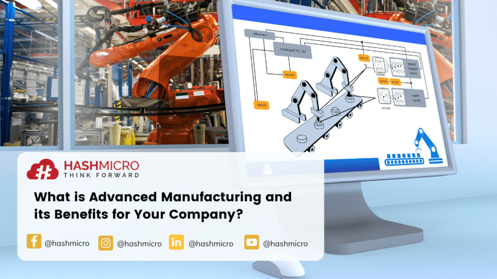 What is Advanced Manufacturing?