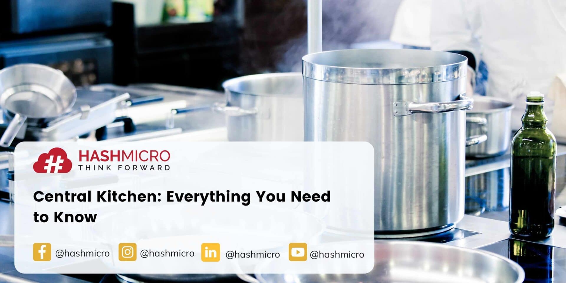 Central Kitchen: Everything You Need to Know