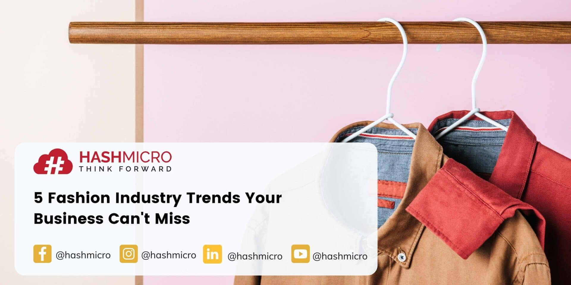 5 Fashion Industry Trends Your Business Can't Miss