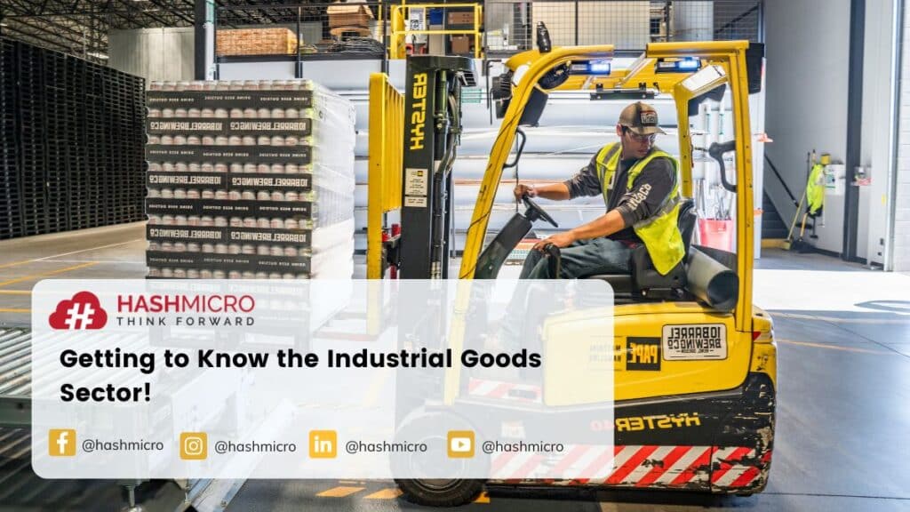 Getting to Know the Industrial Goods Sector! - BusinessTech