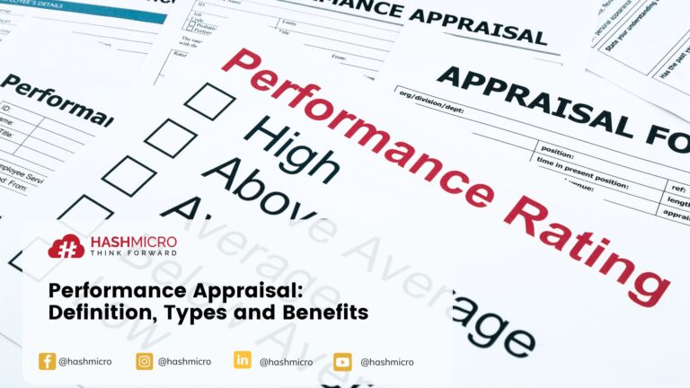 What is Performance Appraisal? Definition, Types and Benefits.