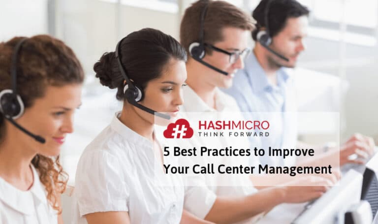 5 Best Practices to Improve Your Call Center Management | HashMicro