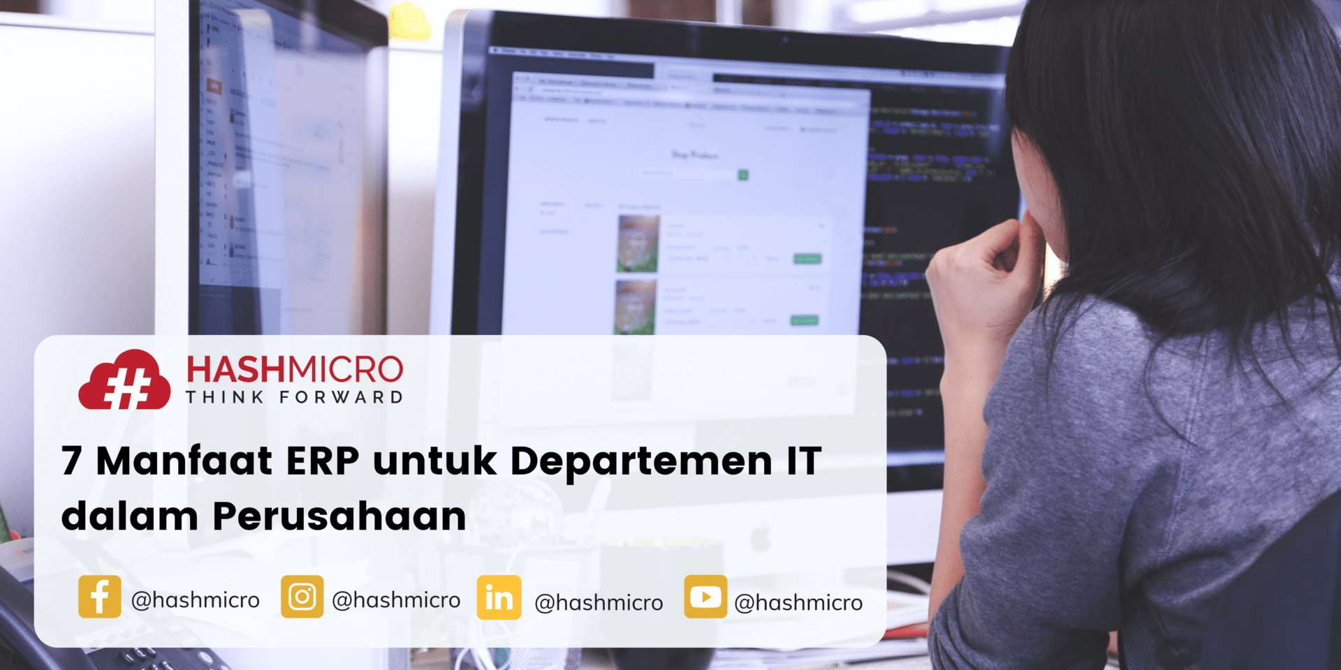 7 Manfaat Sistem ERP untuk Departemen IT dalam Perusahaan