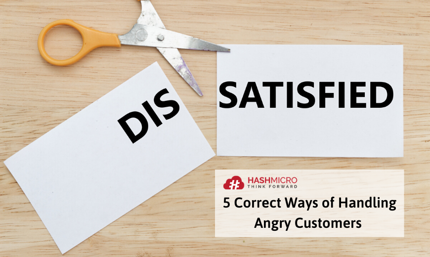 5 Cara Menghadapi Customer yang Marah Secara Tepat 5 Cara Menghadapi Customer yang Marah Secara Tepat