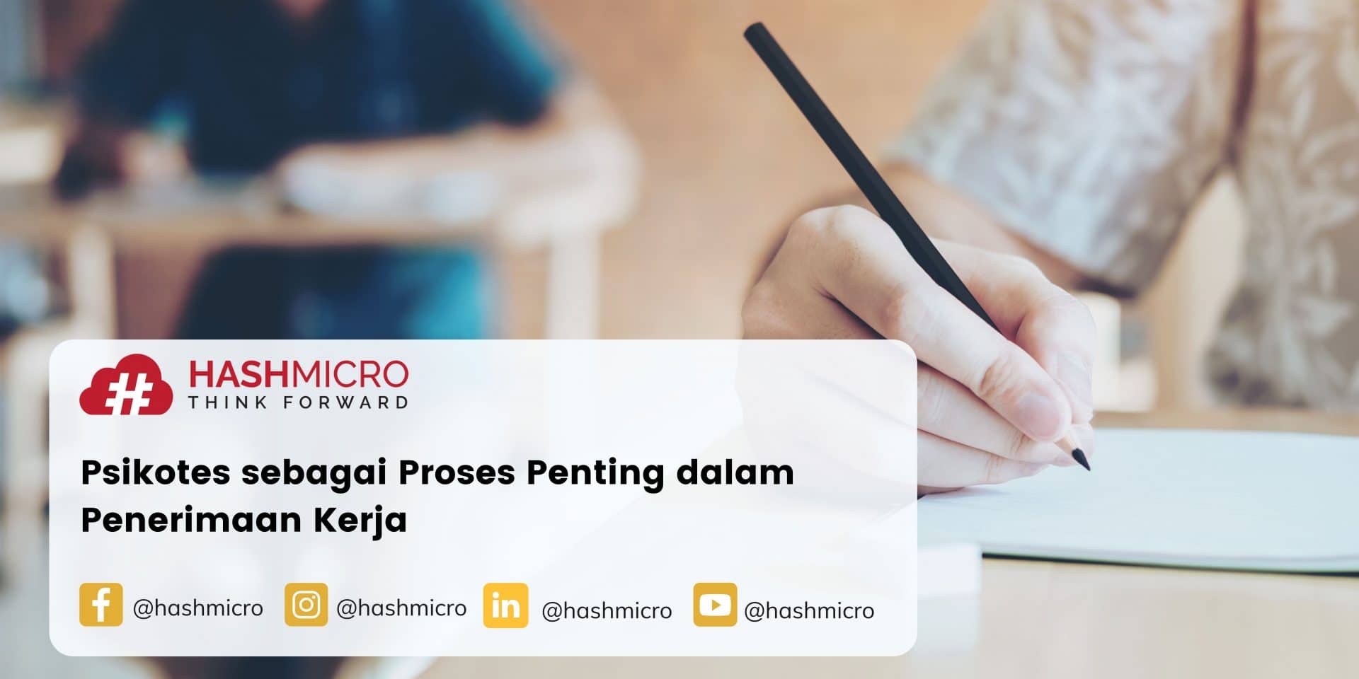 Mengapa Psikotes itu Penting dalam Proses Penerimaaan Kerja?