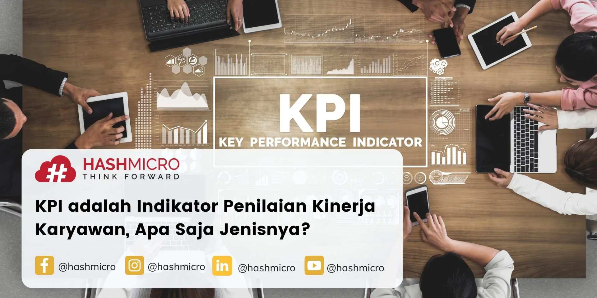 KPI (Key Performance Indicator): Definisi, Jenis, Faktor dan Penerapannya