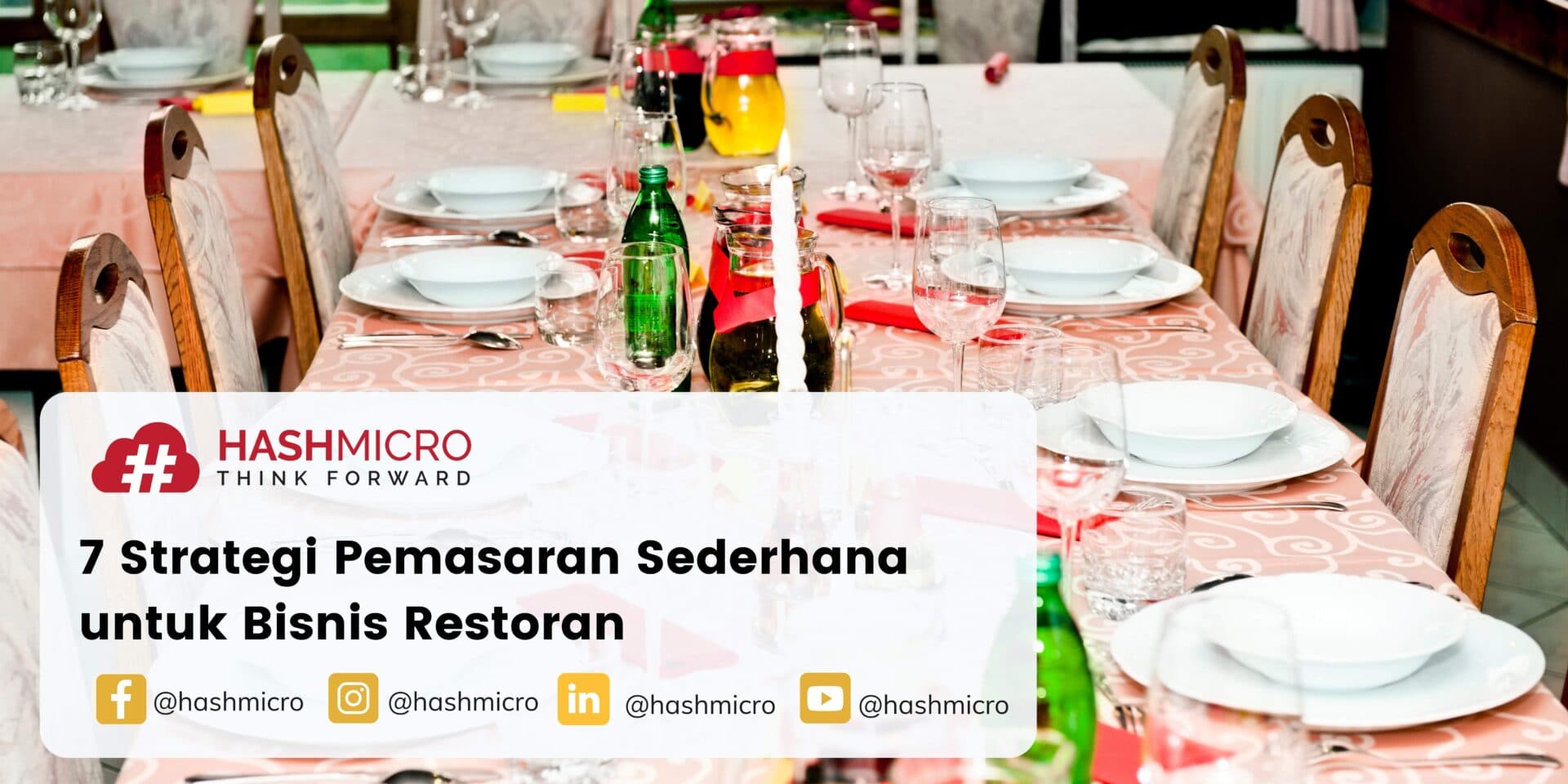 7 Strategi Pemasaran Sederhana untuk Bisnis Restoran