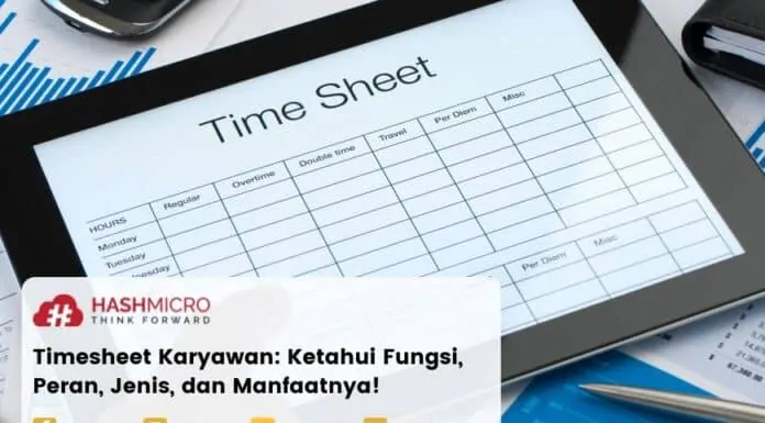 Ketahui Fungsi Timesheet Karyawan untuk Manajemen Karyawan Anda
