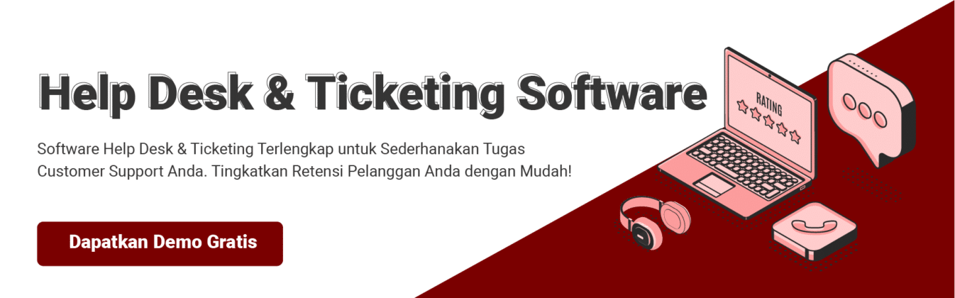Ticketing adalah | Pengertian, Manfaat dan Cara Kerjanya